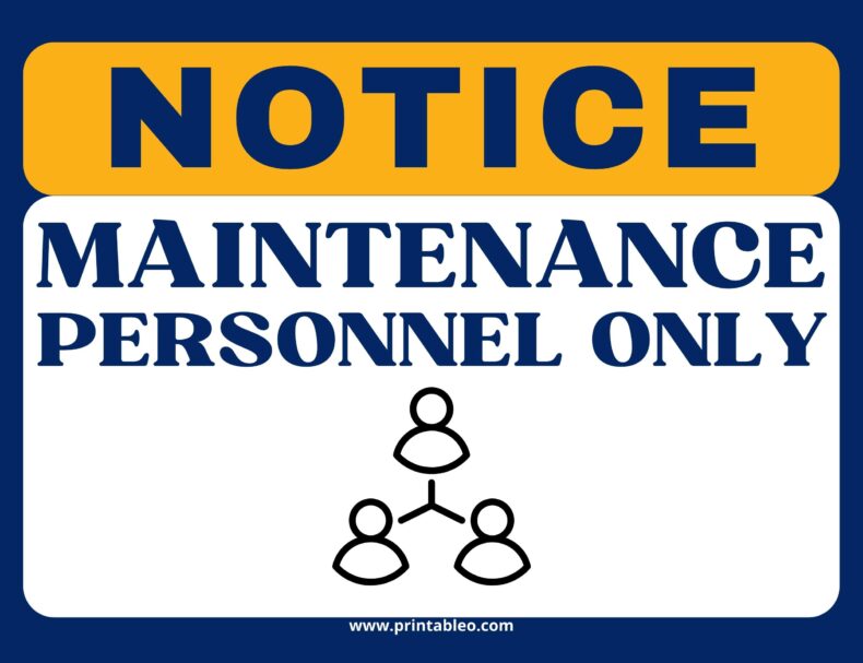 20+ Maintenance Signs | Download FREE Printable PDFs