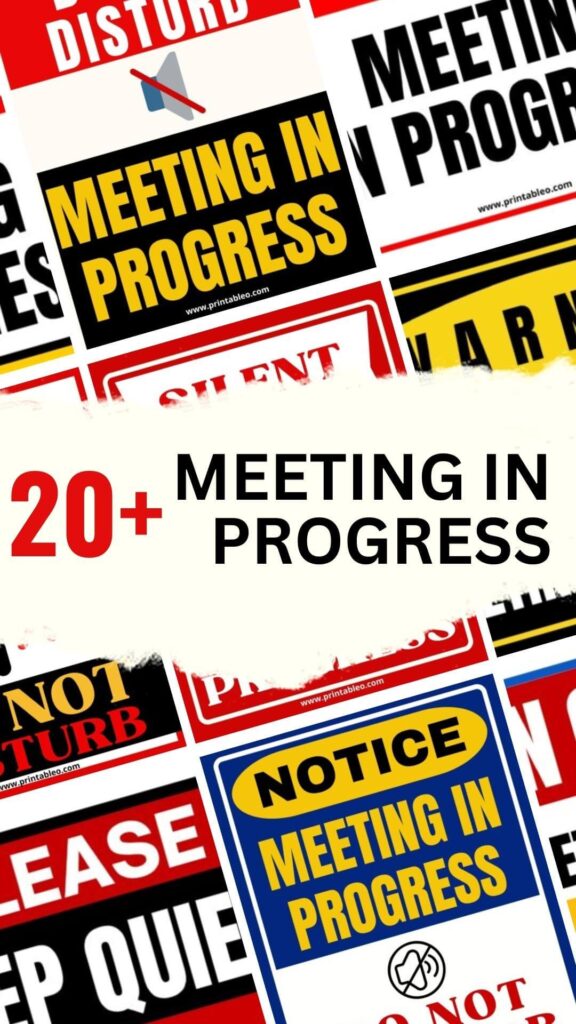 22+ Printable Meeting In Progress Signs | Do Not Disturb PDF