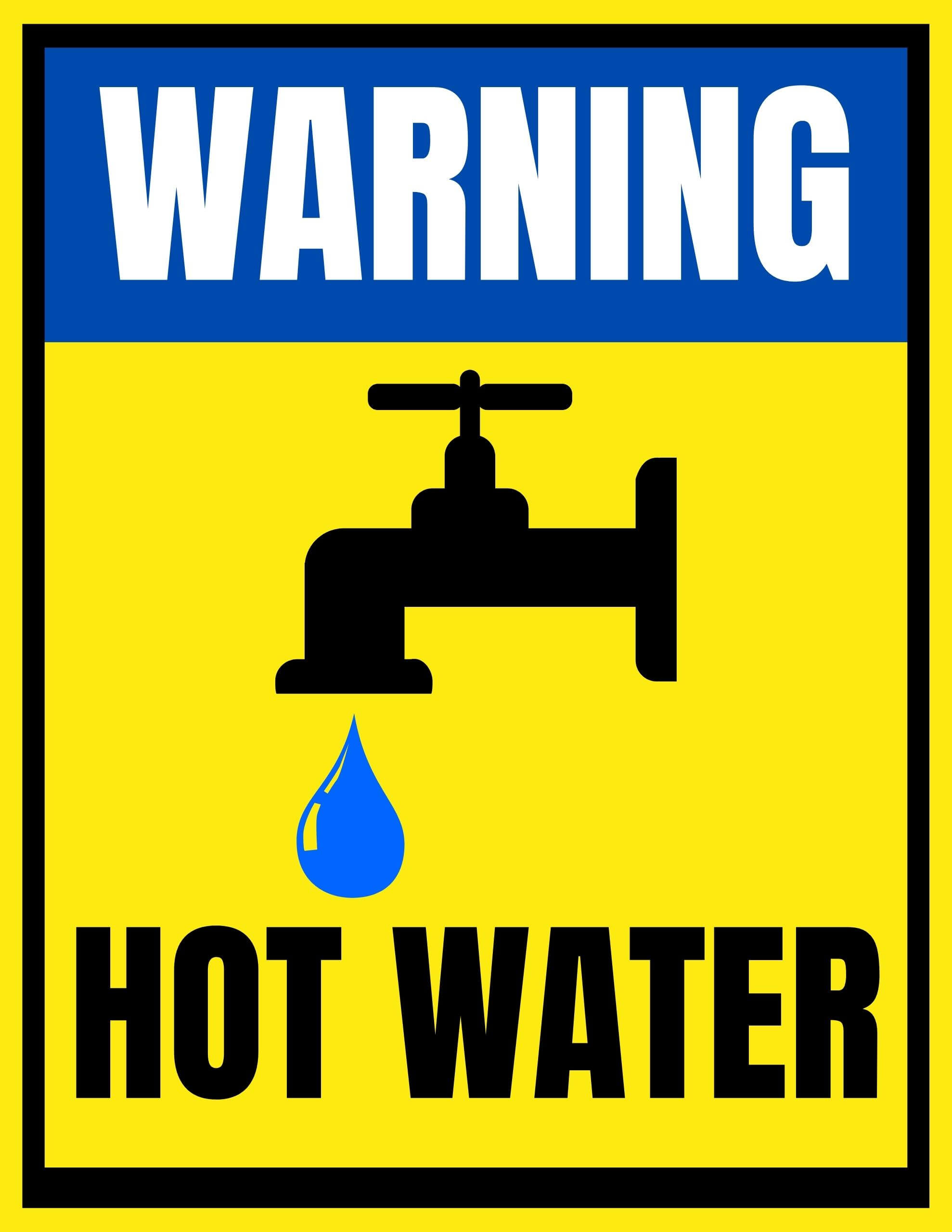 32+ Printable Hot Water Sign Templates - Printableo.Com