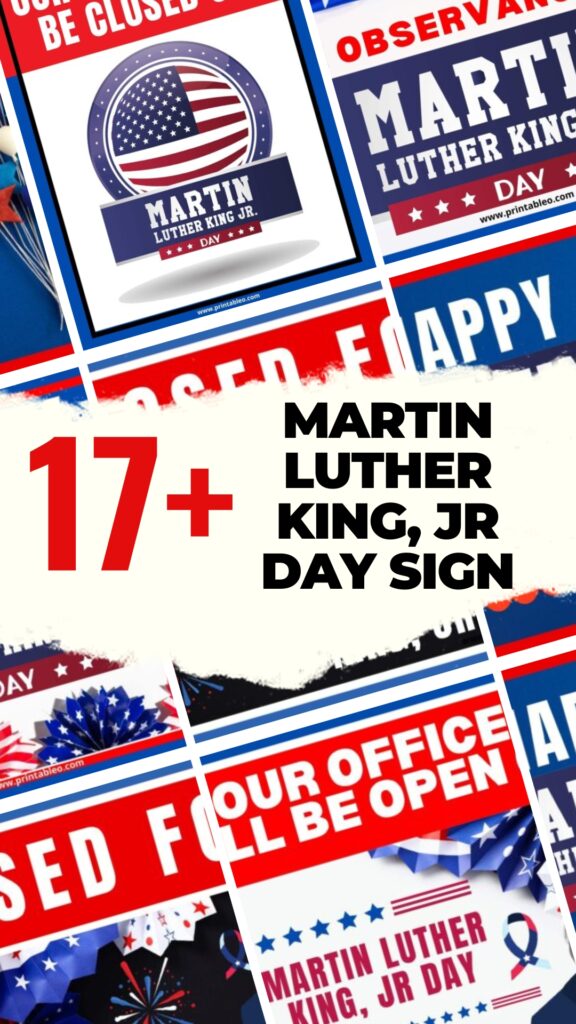 17+ Printable Martin Luther King Jr Day Sign | Open/Closed