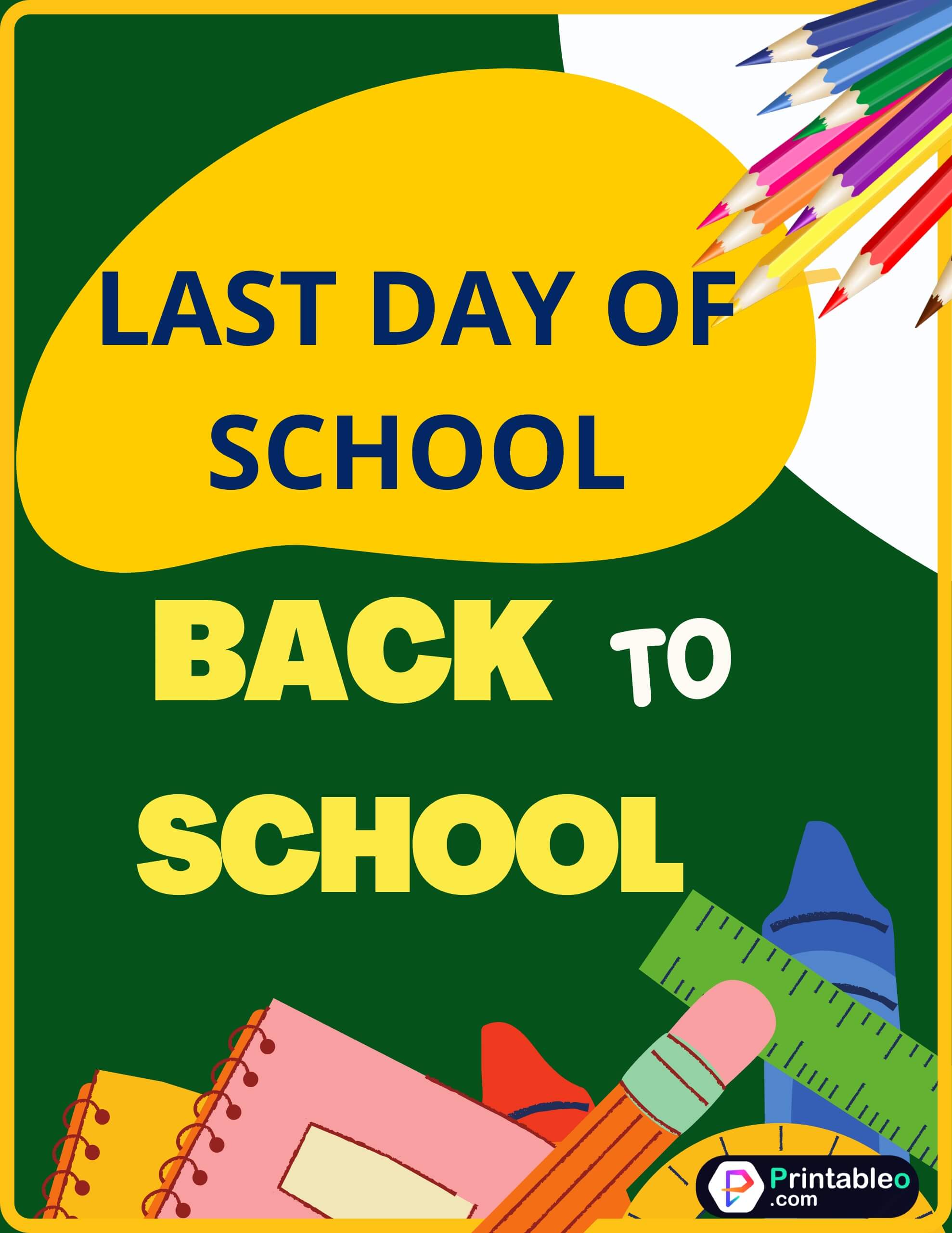 32+ Last Day Of School Signs | Download FREE Printable