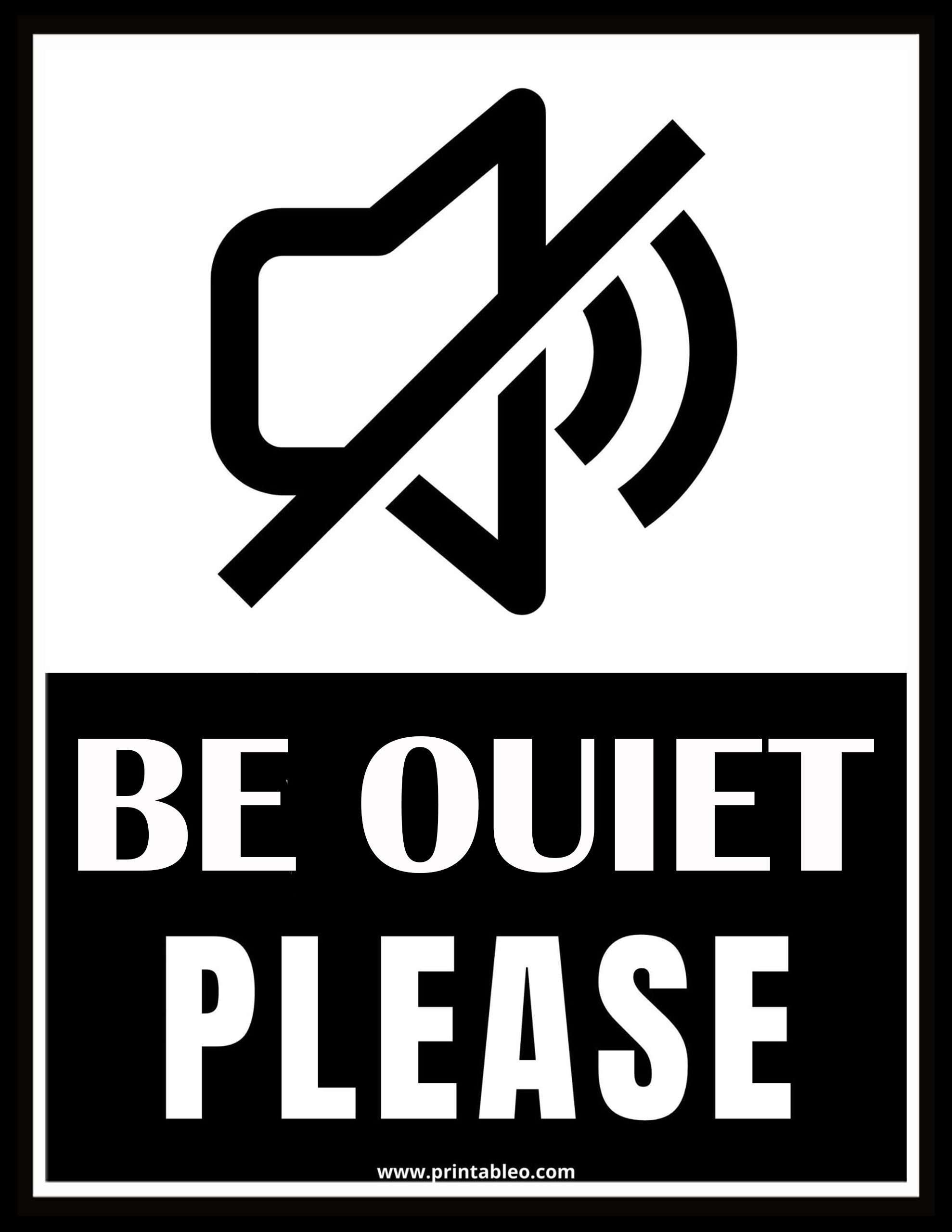 34+ Please Be Quite Signs | Download Free Printable