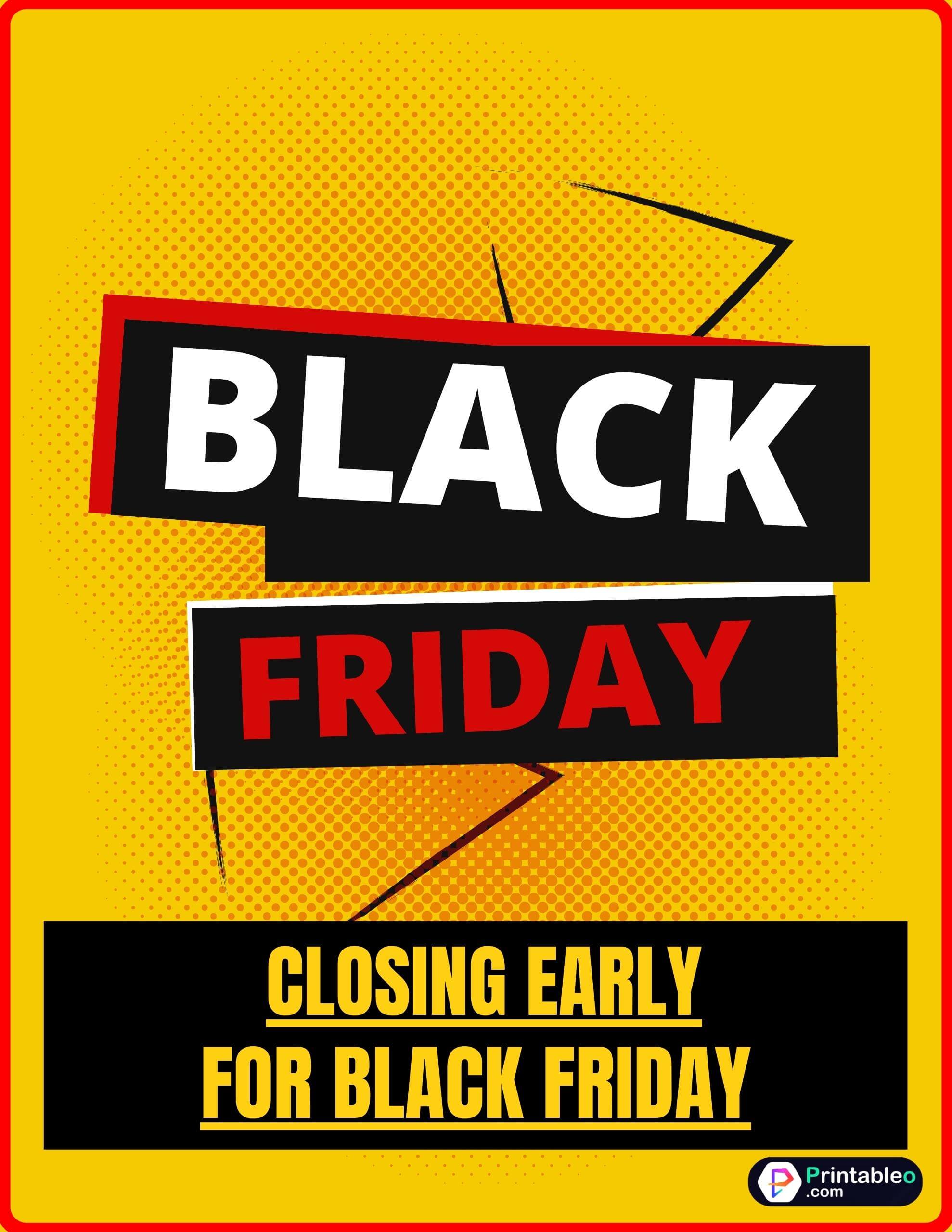 22+Closing Early Sign | Printable PDF - Printableo.Com