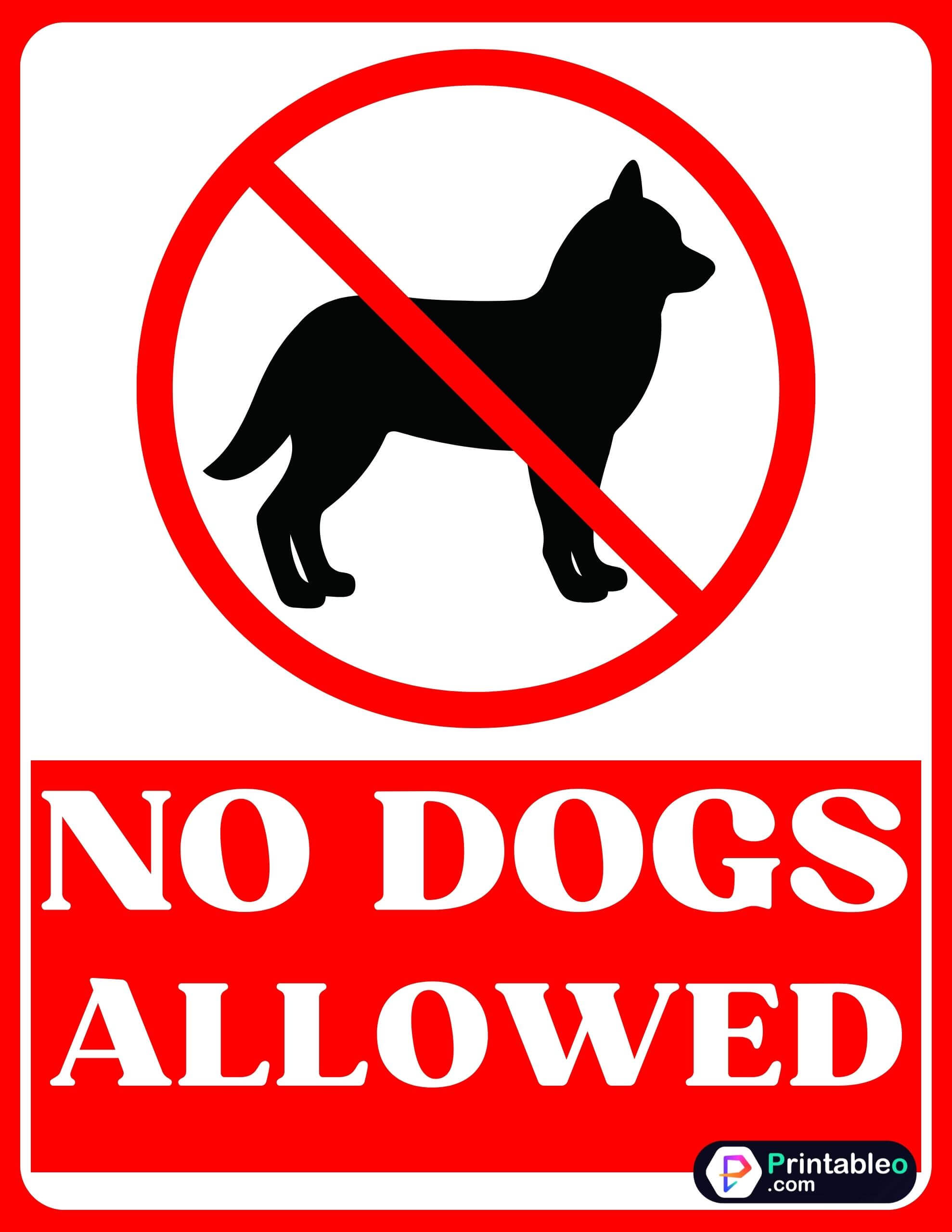 25+ No Dogs Allowed Sign | Download Printable PDFs